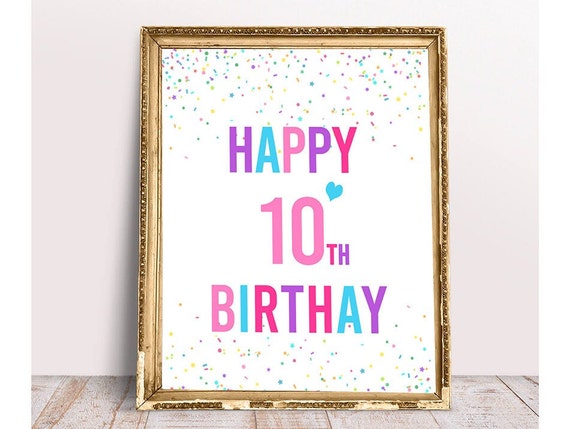 Happy 10th Birthday Sign Printable 10th 10th Birthday Sign - Etsy