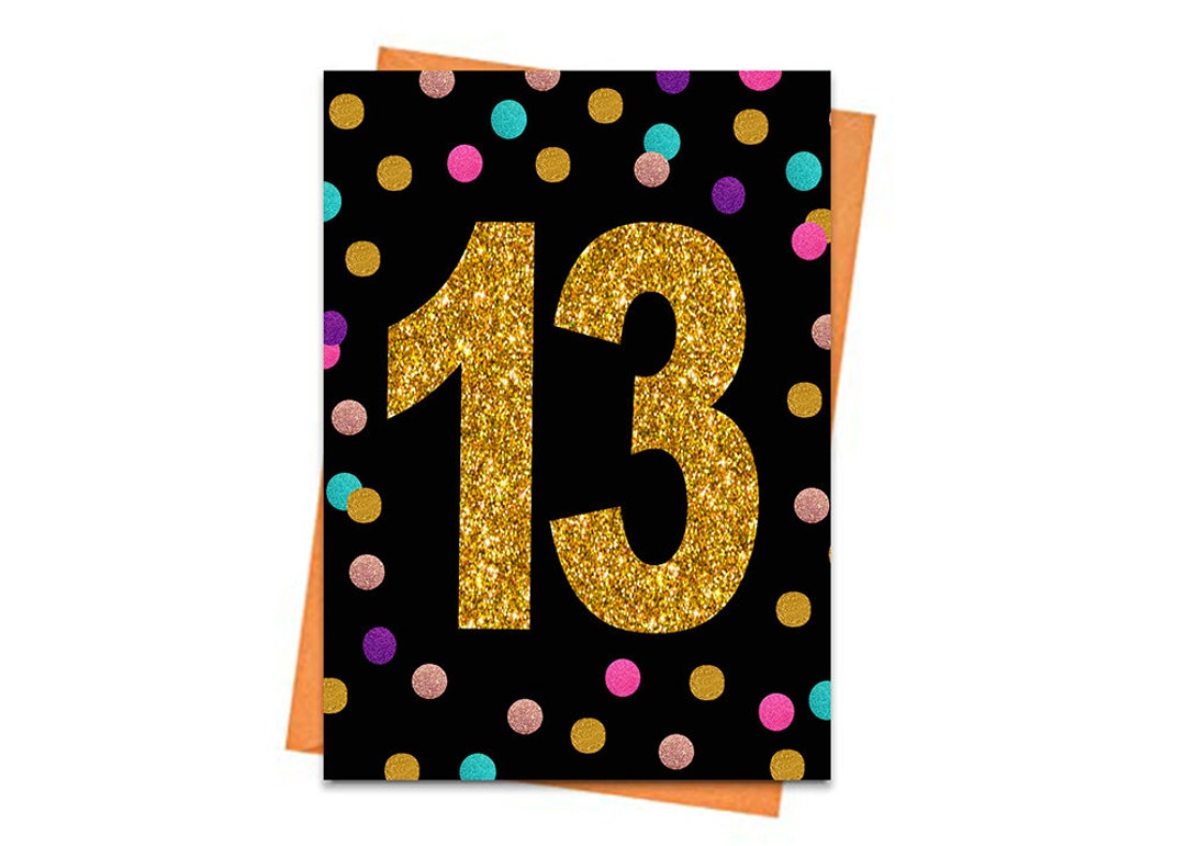 Gold 13th Birthday Card, Printable Birthday Card, 13th Birthday ...