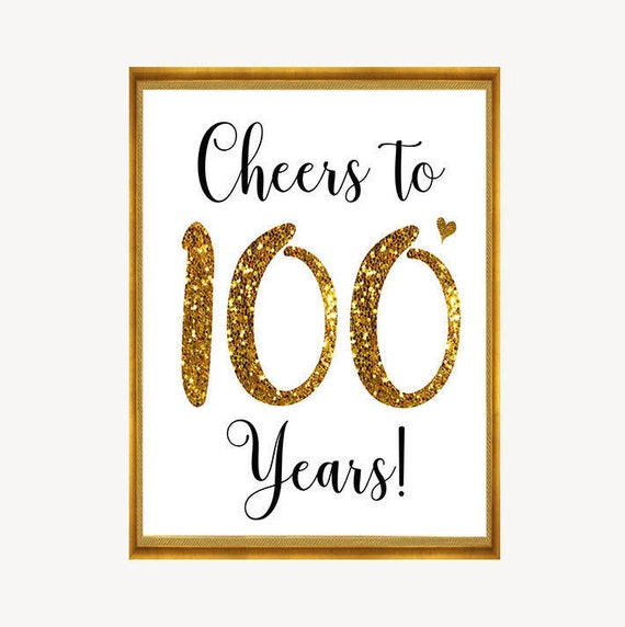 Cheers to 100 Years 5x7 8x10 100th Birthday Sign 100th | Etsy