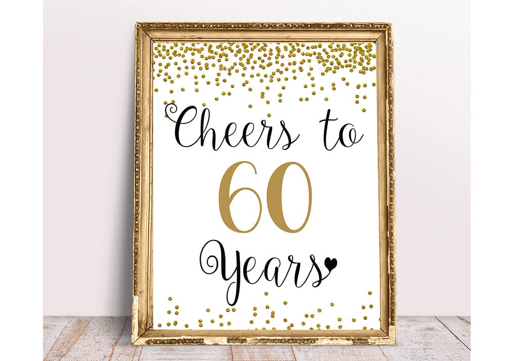 Cheers to 60 Years, 4x6, 5x7, 8x10, 11x14, 60th Birthday Sign, 60th ...