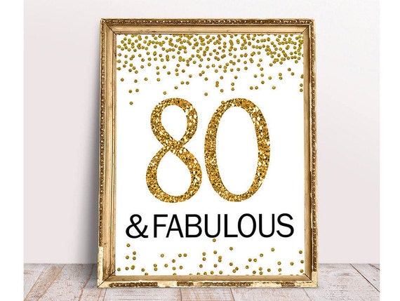 80 and Fabulous 80th Birthday Sign 80th Anniversary Sign | Etsy