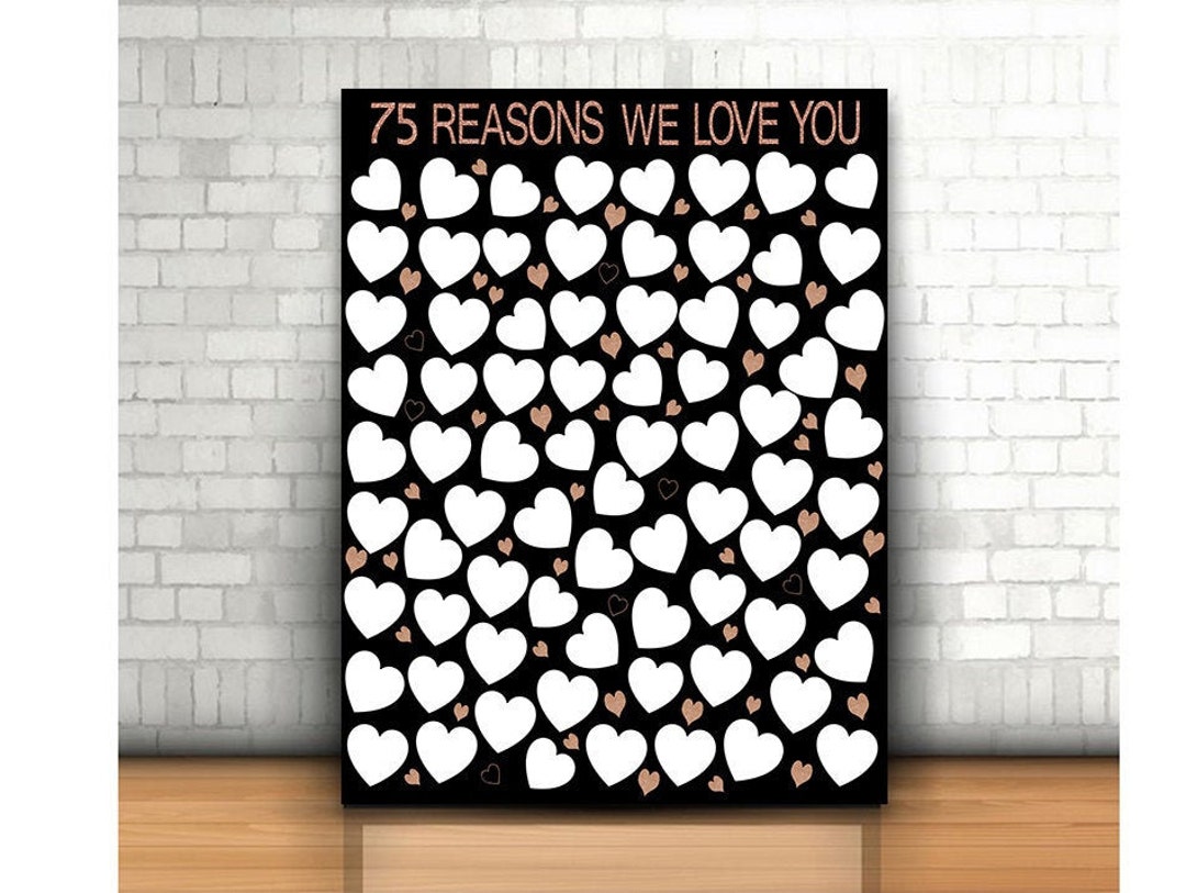 Rose Gold 75 Reasons We Love You, 16x20, 18x24, 20x30, Birthday Gift ...