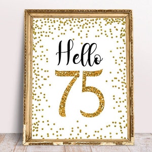75th Birthday Decoration, 8x10, 5x7, 75th Birthday Signs Bundle, Cheers ...