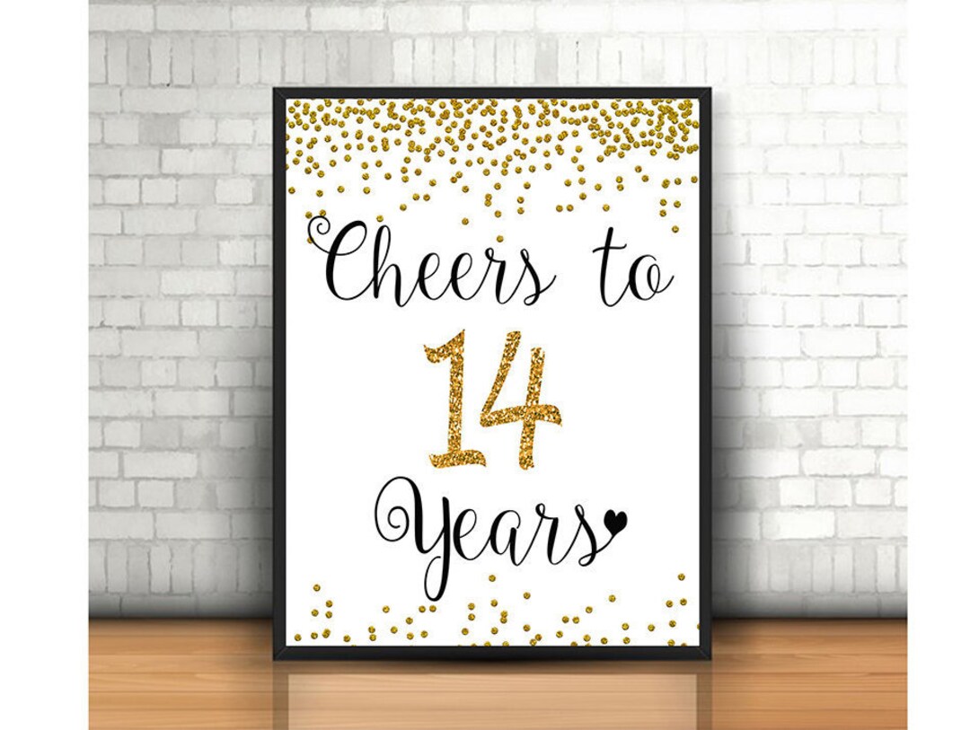 Gold Cheers to 14 Years, 14th Birthday Sign, 14th Anniversary Sign ...