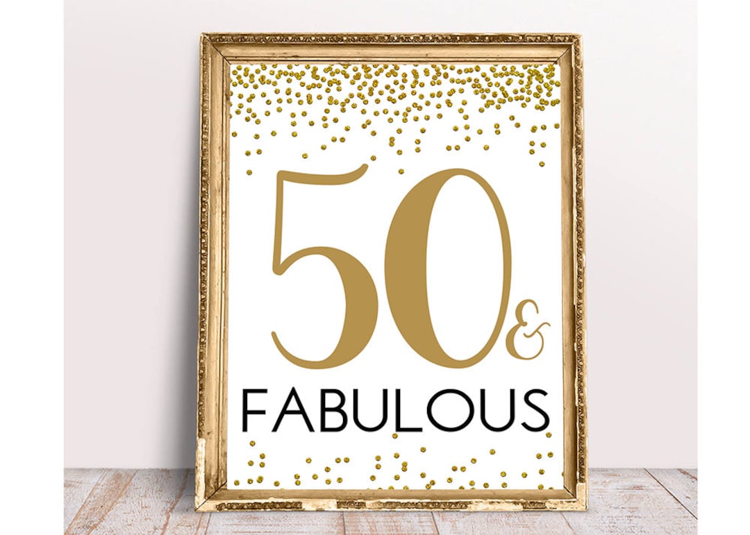 50 and Fabulous, Cheers to 50 Years, 50th Birthday Sign, 50th ...