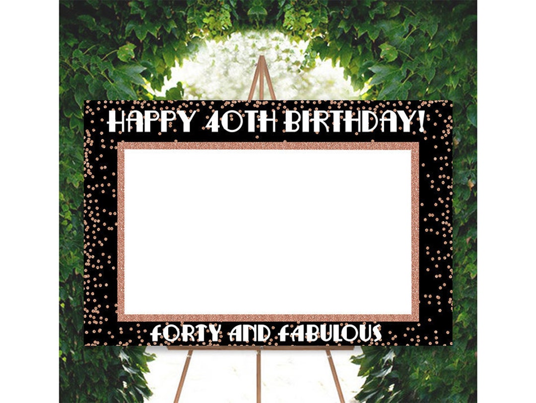 Rose Gold Birthday Photo Prop, 40 and Fabulous, INSTANT DOWNLOAD, 40th ...