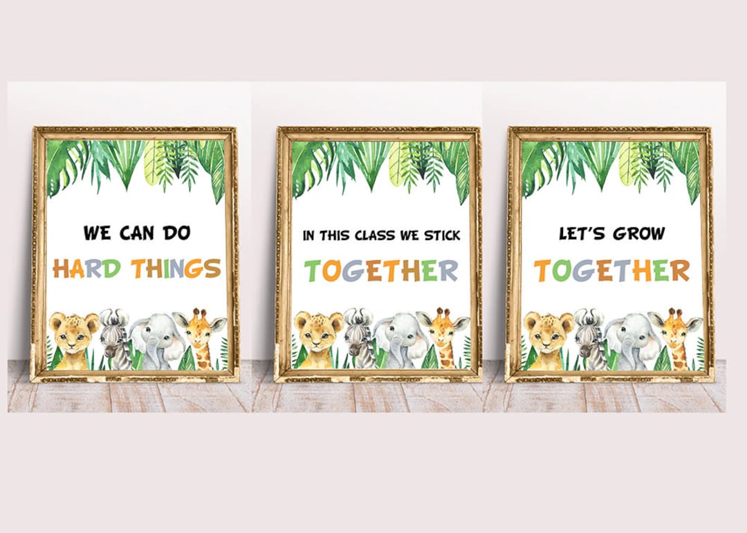 Safari Classroom Signs, Printable, We Can Do Hard Things, Let's Grow ...