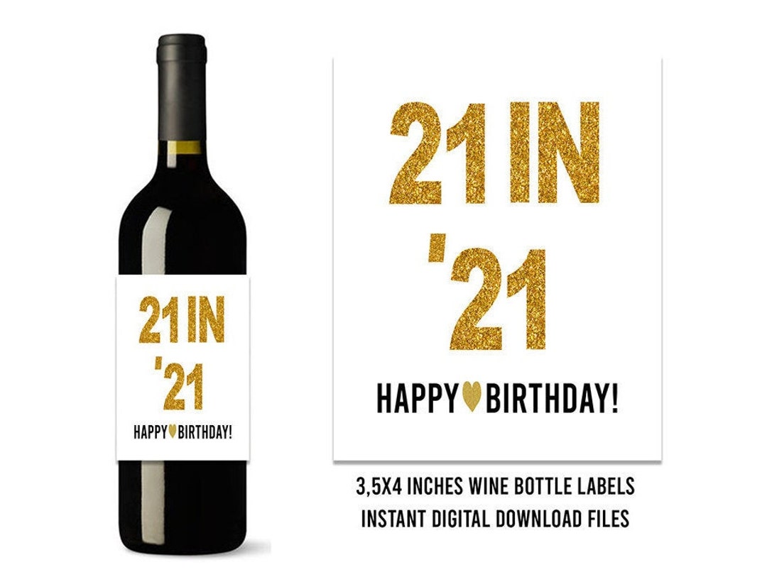 Gold 21st Birthday Wine Bottle Labels, PRINTABLE Wine Bottle Labels ...