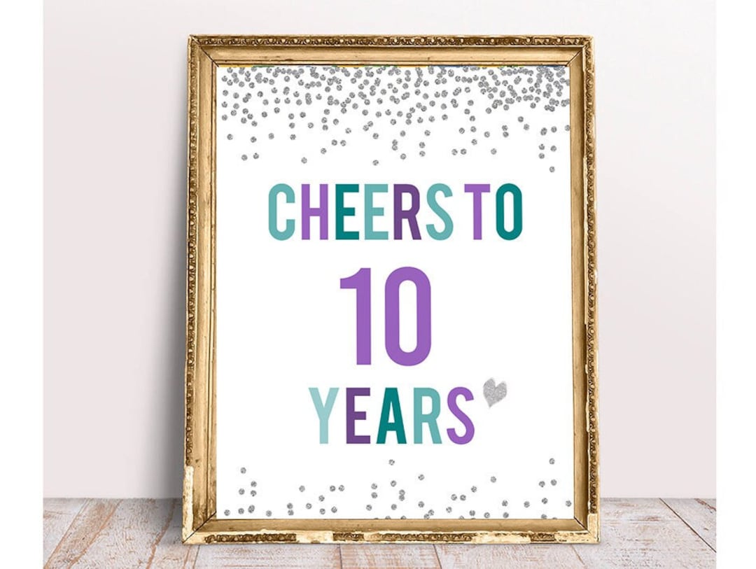 10th Birthday Sign, Cheers to 10 Years, Printable 10th, 10th Birthday ...