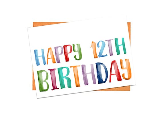Happy 12th Birthday Cards Printable