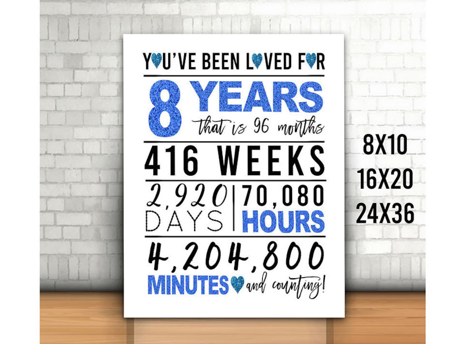 Blue 8th Birthday Sign Printable You Have Been Loved for 8 | Etsy