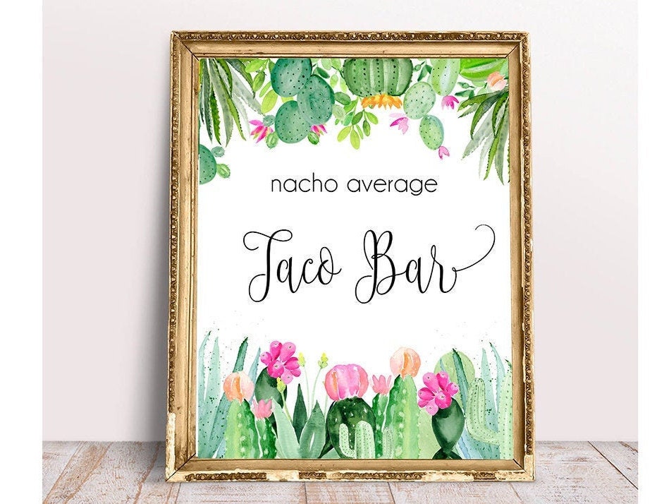 Nacho Average Taco Bar Sign Baby Shower Signs Fiesta Taco - Etsy UK