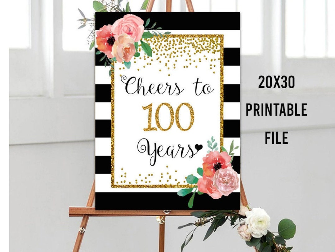 Cheers to 100 Years, 20x30, 100th Birthday Sign, 100th Anniversary Sign ...