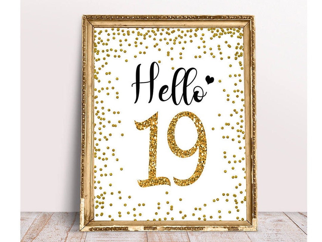 Hello 19 Sign, Gold 19th Birthday Sign, Cheers to 19 Years Sign, Happy ...