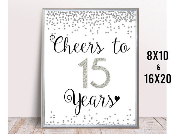 15th Birthday Sign Cheers to 15 Years Hello 15 Silver 15th | Etsy