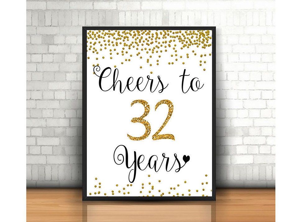 Gold Cheers to 32 Years, Hello 32, 32. Geburtstagsschild, 32 ...
