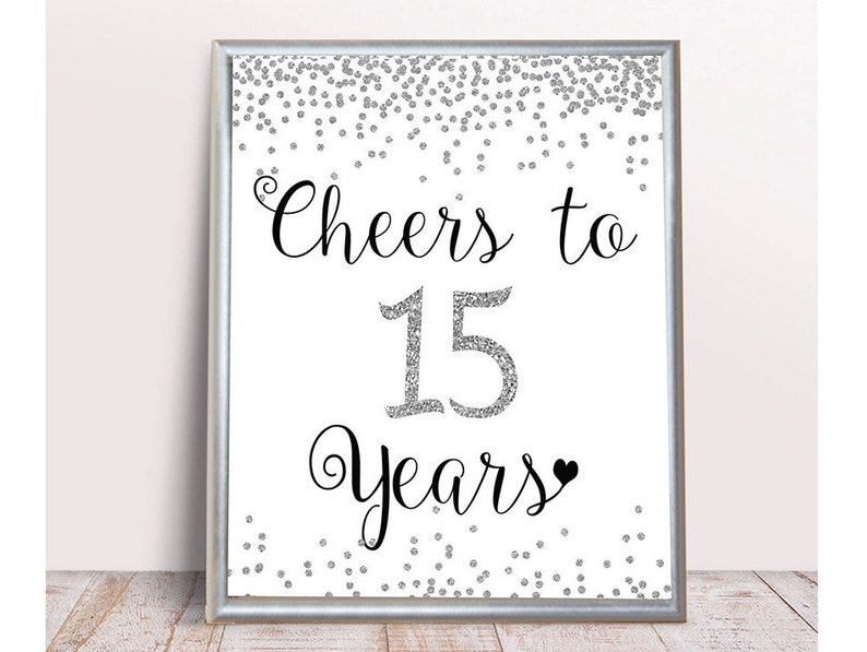 15th Birthday Sign, Cheers to 15 Years, Hello 15, Silver 15th Birthday ...