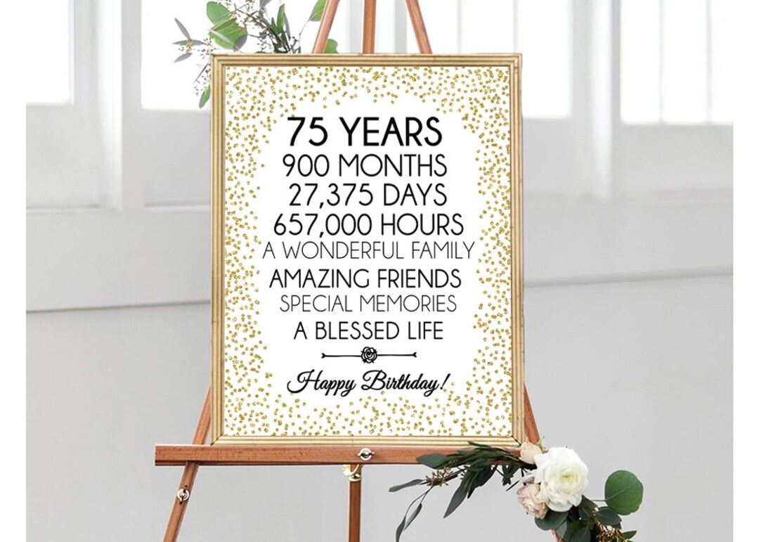 Gold 75th Birthday Sign, Printable, 75th Birthday Gift, Gold Birthday ...