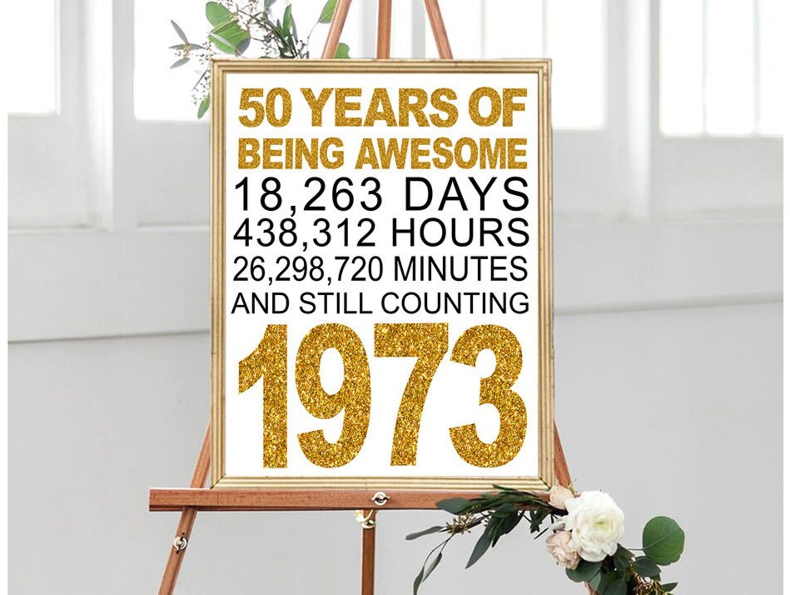 Gold 50th Birthday Sign, 50 Years of Being Awesome Sign, Born in 1973 ...