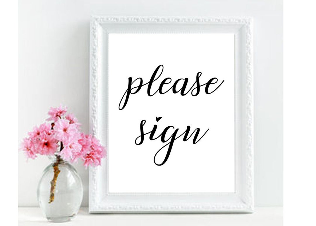 Please Sign, 8x10, 5x7, Please Sign Our, Wedding Sign, Wedding Signs ...