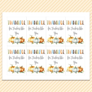 Thanksgiving Teacher Gift, Teachers Appreciation Printable Tag, Fall ...