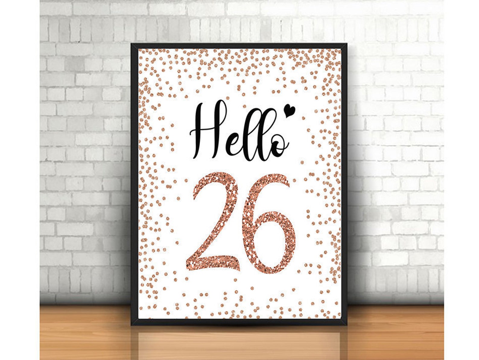 26th Birthday Signs Bundle Cheers to 26 Years Hello 26 - Etsy