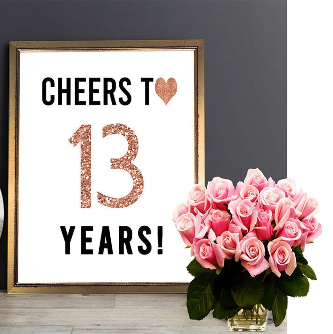 Rose Gold 13th Birthday Sign, Cheers to 13 Years, Rose Gold 13th ...