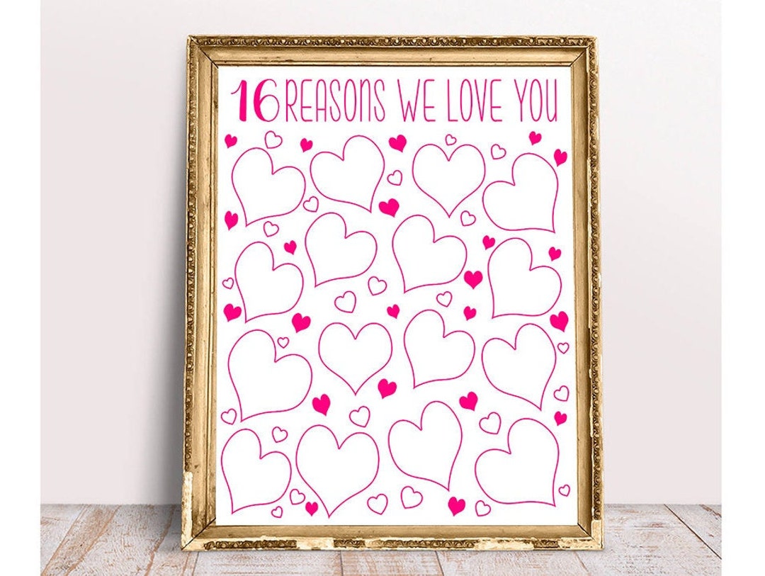 Pink 16 Reasons We Love, Printable. Pink Hearts 16th Birthday, 16th ...