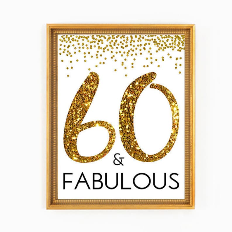 60 and Fabulous, Cheers to 60 Years, 60th Birthday Sign, 60th Birthday ...