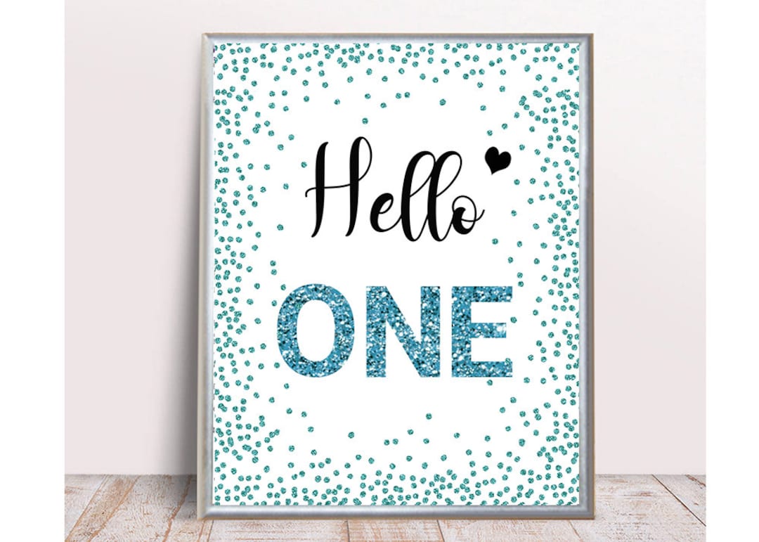 Hello ONE Printable Sign, 1st Birthday Sign, 1st Anniversary Sign ...