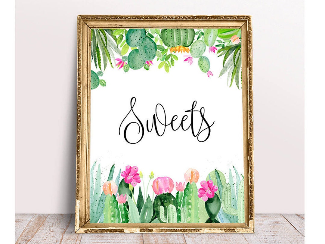Sweets Sign, Cactus Dessert Bar, Printable Fiesta Sign, Birthday Fiesta ...