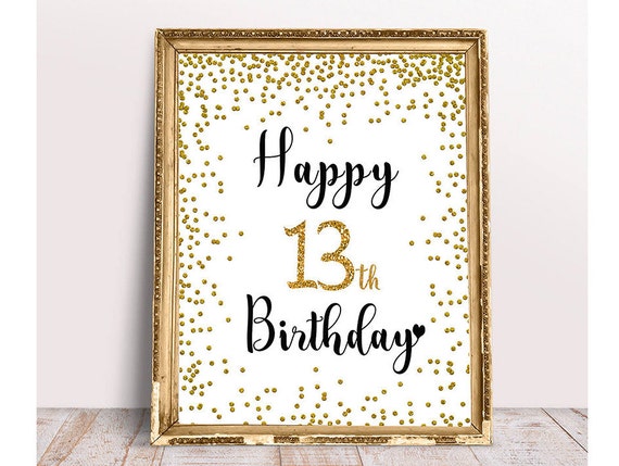 Gold 13th Birthday Sign Happy 13th Birthday Cheers to 13 | Etsy