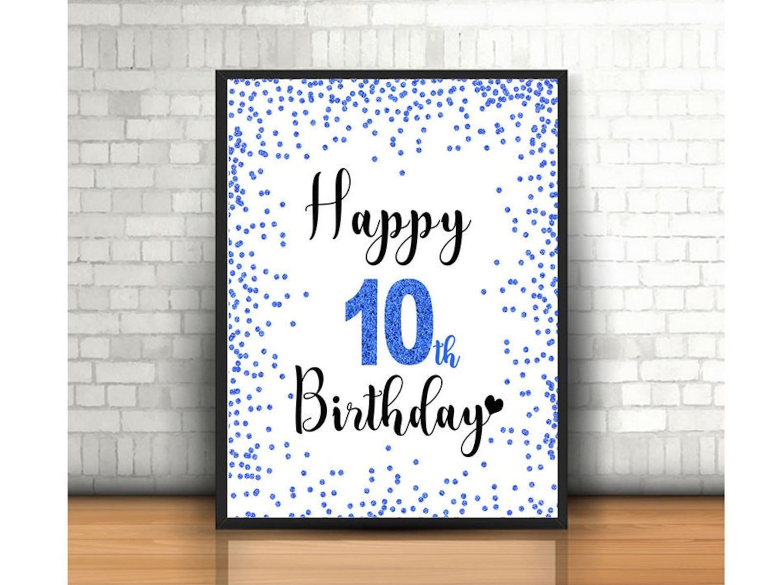 Happy 10th Birthday Sign, Blue 10th Birthday Sign, Printable, Cheers to ...