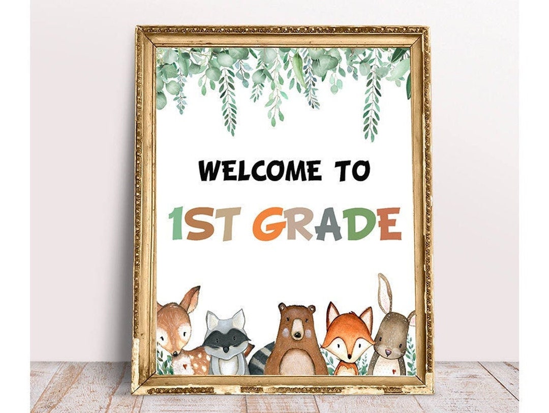 Woodland Welcome to 1st Grade Sign, 8x10, 16x20, First Grade Teacher ...