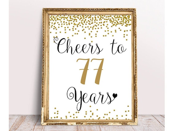Cheers to 77 Years 77th Birthday Sign 77th Anniversary Sign | Etsy