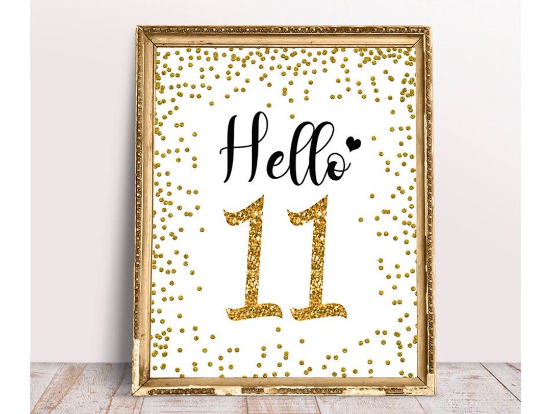 Gold Hello 11 Sign, Printable, Cheers to 11 Years, 11th Birthday Sign ...