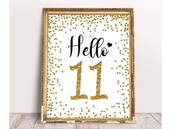 Gold Hello 11 Sign Printable Cheers to 11 Years 11th - Etsy