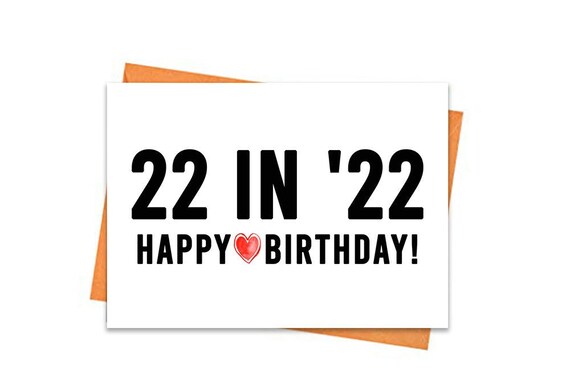 Happy 22nd Birthday Cards