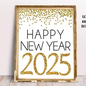Happy New Year 2025, 5x7, 8x10, New Year Eve Sign, Gold , New Years Eve ...
