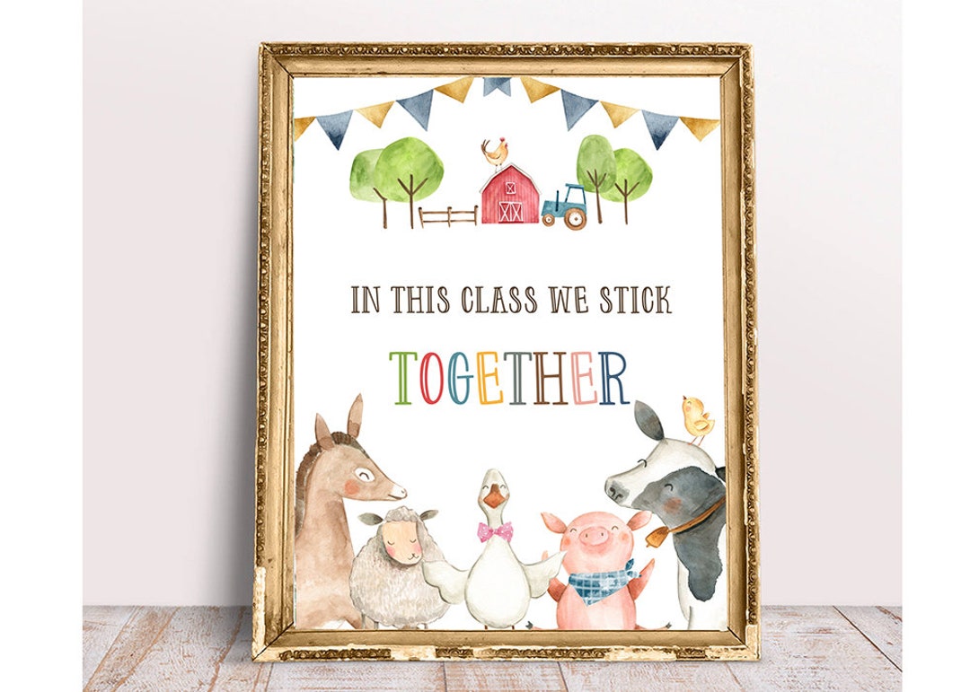 In This Class We Stick Together, Farm Theme, Farmyard Classroom ...