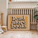 Read More Books Print, Reader Wall Art Home Decor, Book Print, Bookish ...