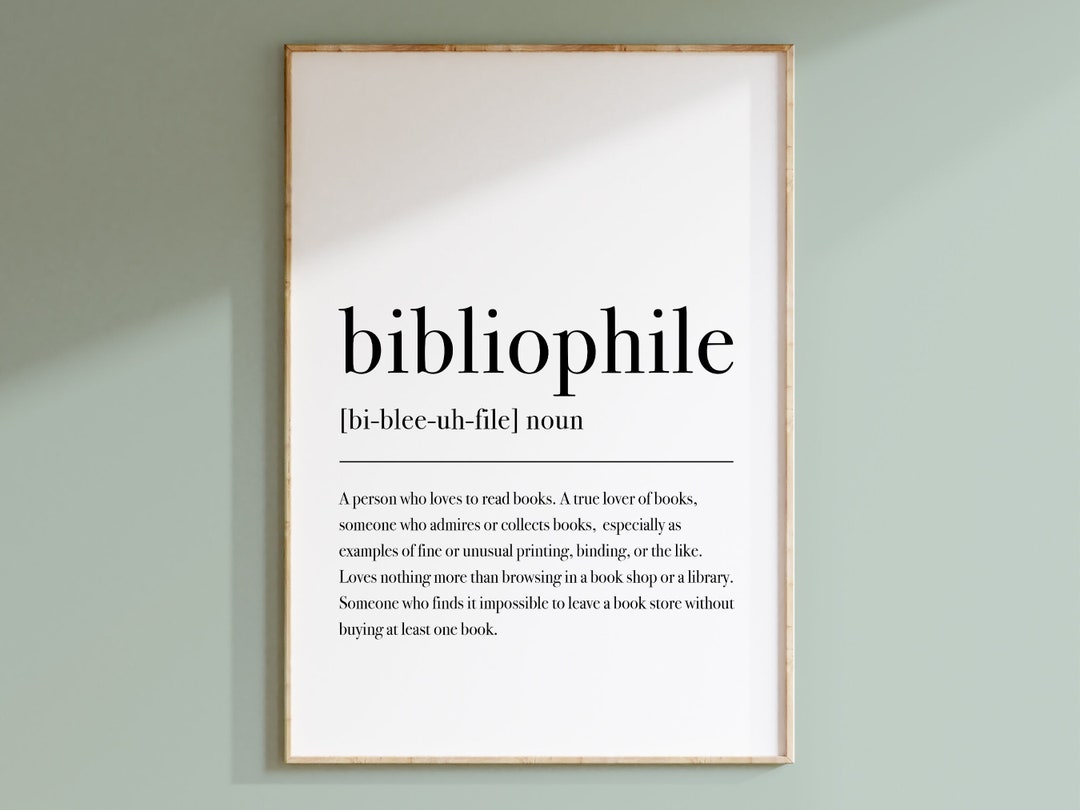 Bibliophile Definition Print, Reader Wall Art, Book Home Decor Print, Bookish Merch Quote Poster ...
