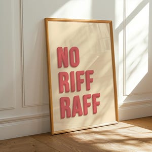 No Riff Raff Print, Bold Typography Funny Quote Print, Entryway Print ...