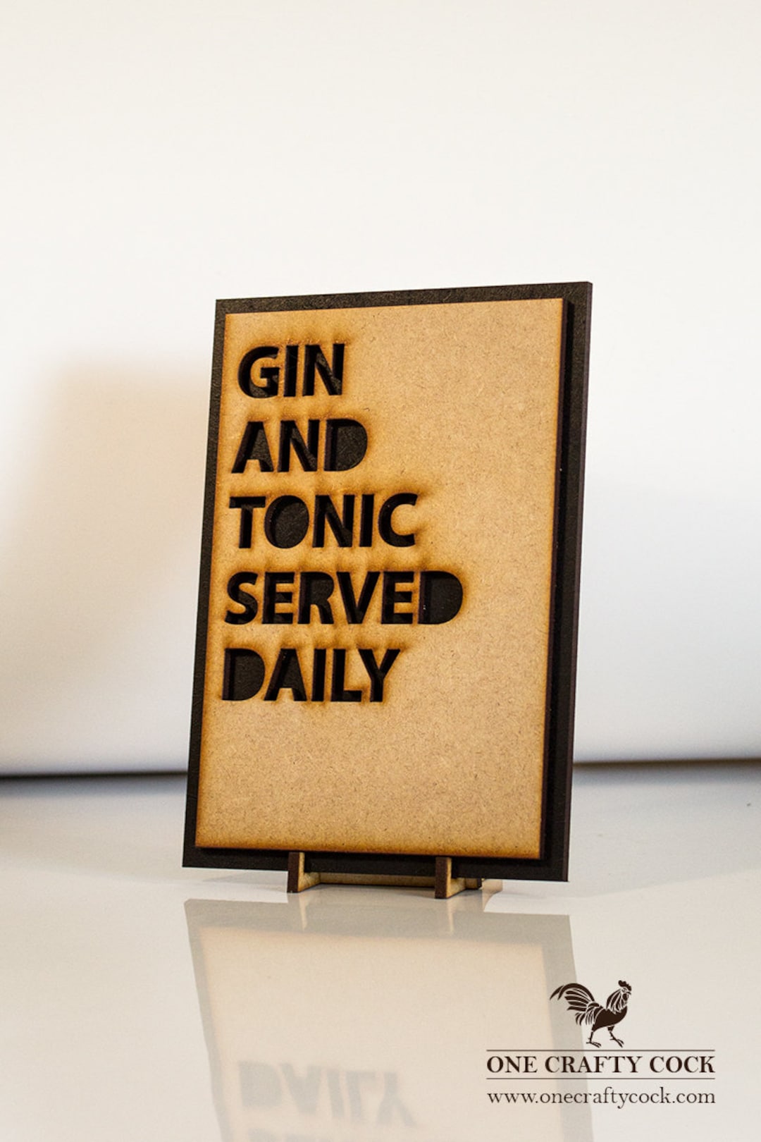 Gin and Tonic Served Daily Plaque Sign With Stand Handmade & - Etsy