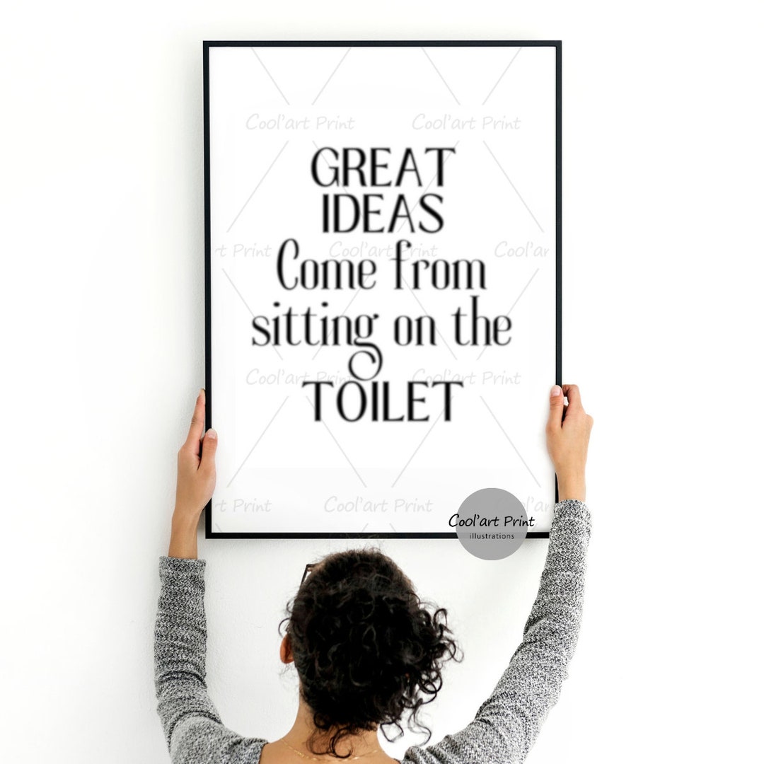Funny Bathroom Poster. Funny Toilet Quote. Funny Illustration. Toilet ...