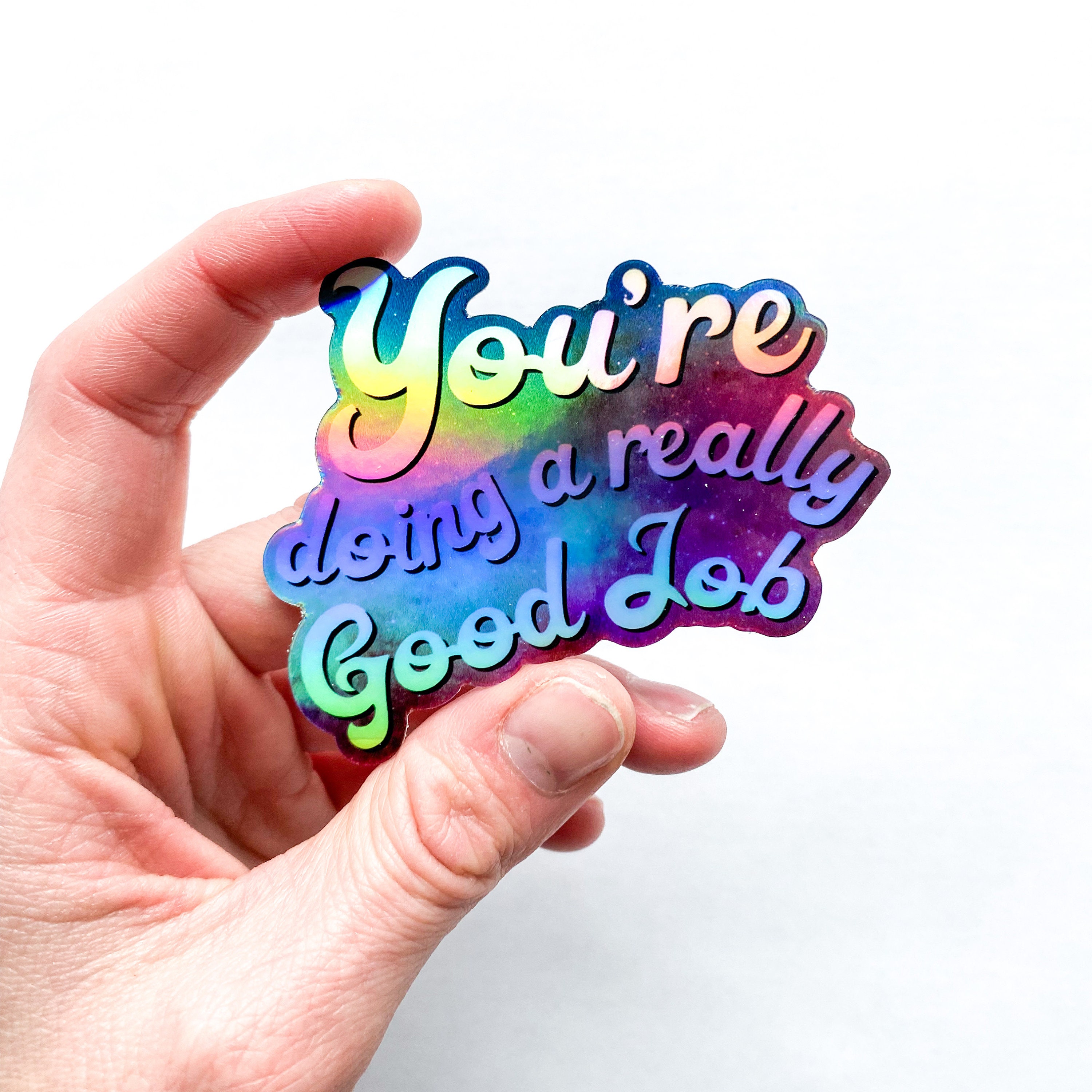 You're Doing a Really Good Job Sticker, Good Job Sticker, Motivational ...