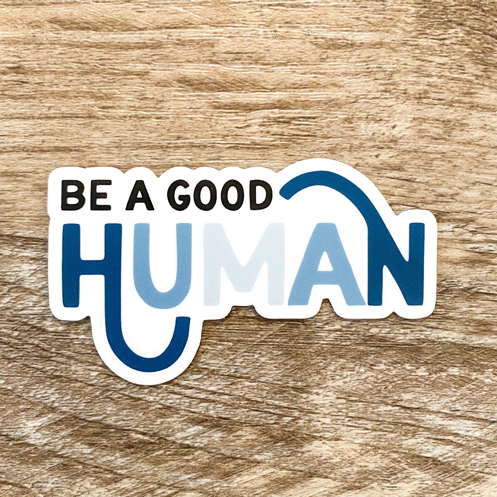 Be A Good Human Sticker Water Bottle Sticker Laptop Sticker - Etsy Israel