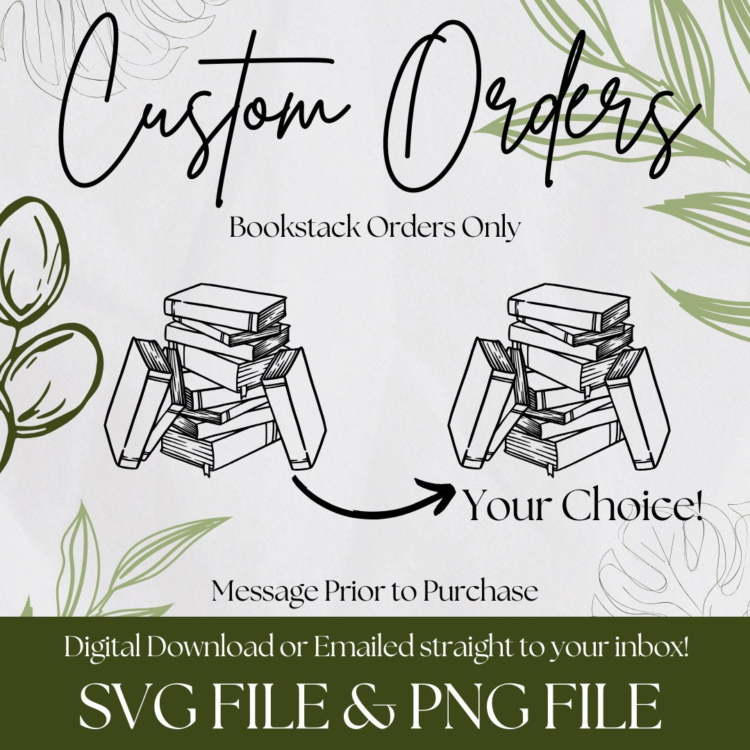 Custom Orders Book Stack Orders SVG File PNG File Perfect for Cricut ...
