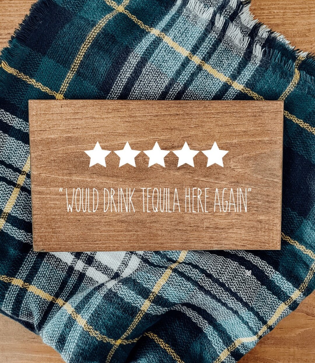 Would Drink Tequila Here Again Sign | Tequila Sign | Bar Sign | Wood ...