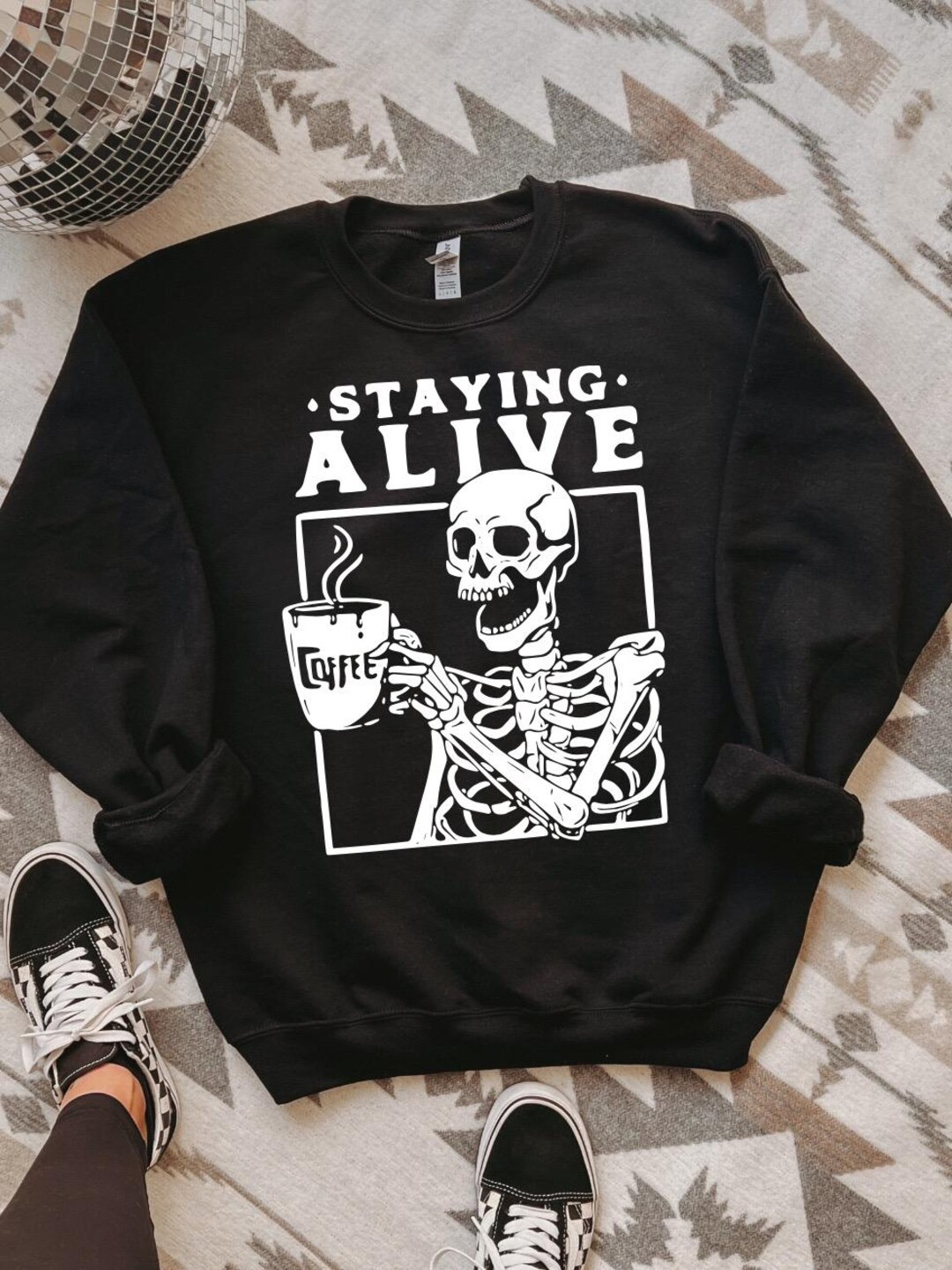 Staying Alive Skeleton Tshirt | Skeleton Coffee Shirt | Coffee Skeleton ...